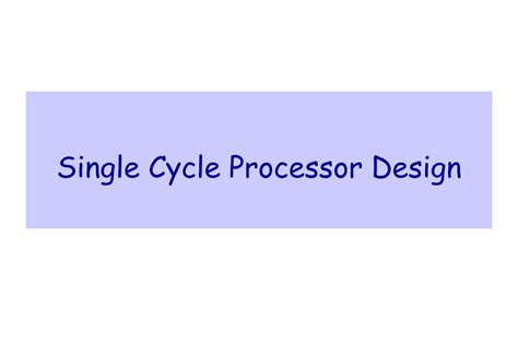SOLUTION 5 Cpu Organization Single Cycle Processor Design Studypool