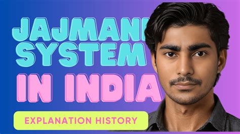 Jajmani System In India Analyzing Its Socio Economic Important Impact