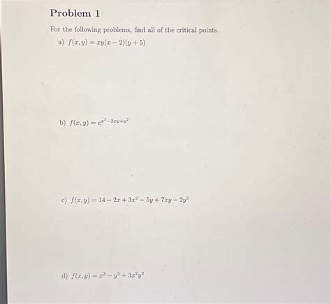 Solved Problem 1For The Following Problems Find All Of The Chegg Com