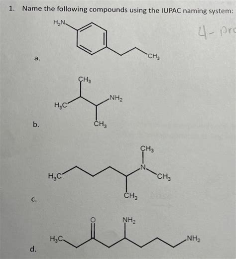 Solved 1 Name The Following Compounds Using The Iupac