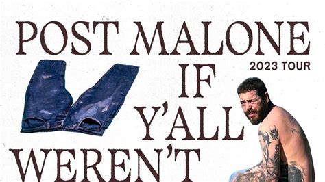 Post Malone If Yall Werent Here Id Be Crying Tour Power 1053