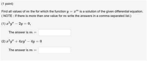 Solved Find All Values Of M The For Which The Function Y Xm Chegg Com