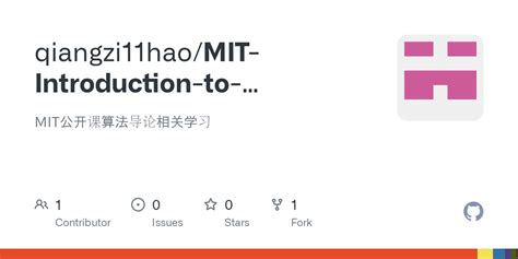 Github Qiangzi11haomit Introduction To Algorithm Mit公开课算法导论相关学习