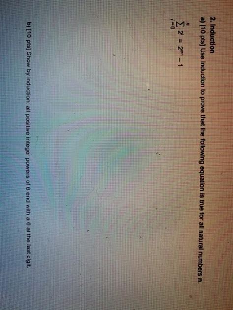 solved 2 induction a [10 pts] use induction to prove that