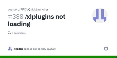 xlplugins not loading · issue 388 · goatcorp ffxivquicklauncher · github