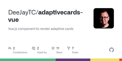 Github Deejaytcadaptivecards Vue Vuejs Component To Render