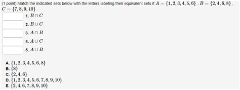 solved 1 point match the indicated sets below with the