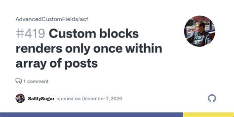 Custom Blocks Renders Only Once Within Array Of Posts Issue AdvancedCustomFields Acf