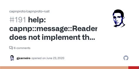 Help Capnpmessagereader Does Not Implement The Sync Trait · Issue 191 · Capnproto