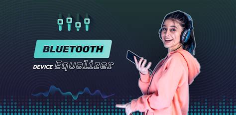 Bluetooth Device Equalizer Latest Version 104 For Android App Music
