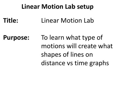 Linear Motion Lab Setup