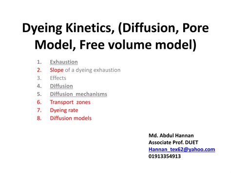 Dyeing Kinetics Diffusion Pore Model Free Volume Model Pptx