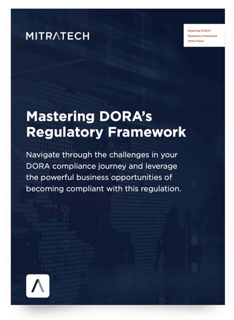 Mastering Dora S Regulatory Framework