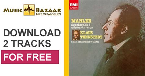 Mahler Symphonies Nos 5 And 10 Klaus Tennstedt The London