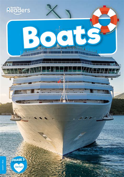 Boats Booklife Non Fiction Readers Booklife Publishing