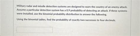 Solved Military Radar And Missile Detection Systems Are