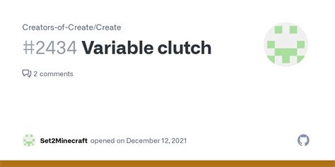 Variable Clutch · Issue 2434 · Creators Of Createcreate · Github