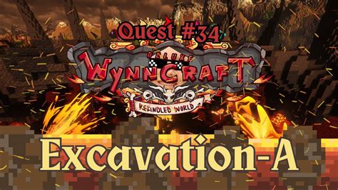 Wynncraft Rekindled Quest 34 Wynnexcavation Site A Youtube