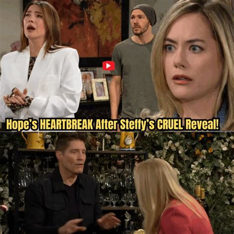 The Bold and the Beautiful - Full Recap & Emotional Breakdown: Steffy ...