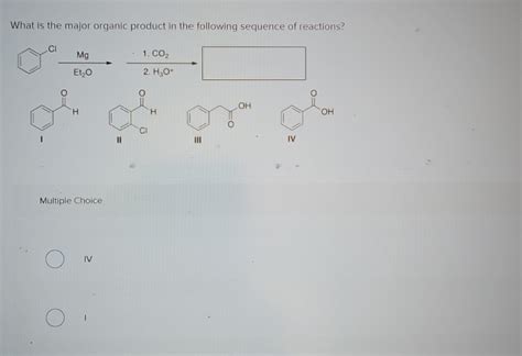 Solved What Is The Major Organic Product In The Following