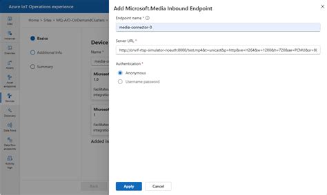 How To Use The Media Connector Preview Azure Iot Operations Microsoft Learn