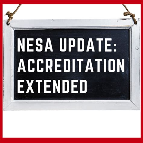 📌 Nesa Accreditation Extension Nesa Has Provided A Further Extension