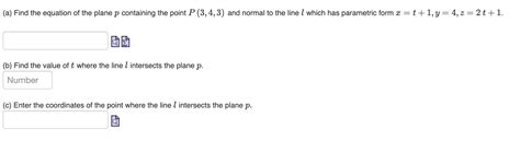 Solved A Find The Equation Of The Plane P Containing The Chegg