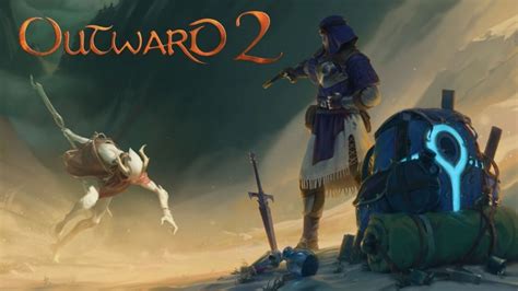 Outward 2 Pro Game Guides