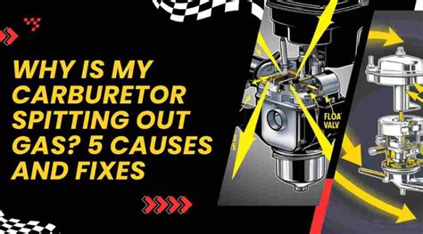Why Is My Carburetor Spitting Out Gas? 5 Causes and Fixes - Family Savings Hubs