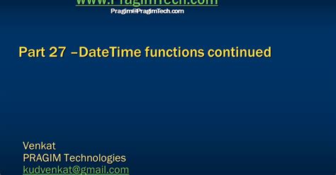 Sql Server Net And C Video Tutorial Part 27 Datetime Functions Continued