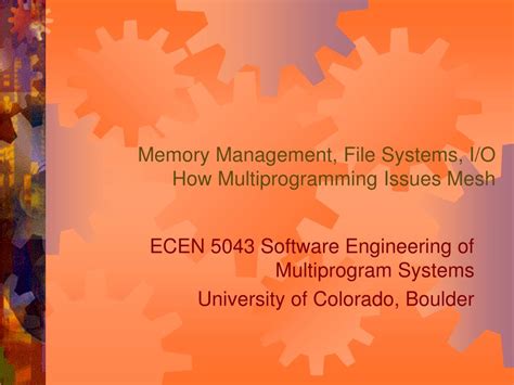 ppt memory management file systems i o how multiprogramming issues