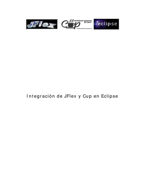 guía para integrar jflex y cup en eclipse pdf compilador java