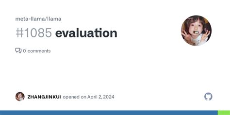 evaluation · issue 1085 · meta llama llama · github