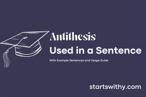 Antithesis In A Sentence Examples 21 Ways To Use Antithesis Antithesis In A Sentence Examples 21 Ways To Use Antithesis