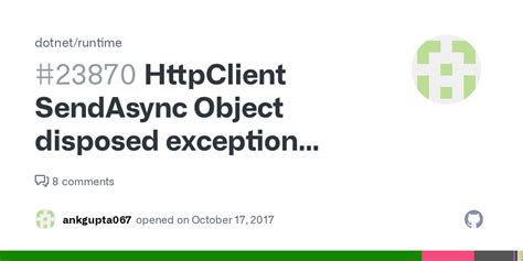 Httpclient Sendasync Object Disposed Exception When Request Version Is Passes When It