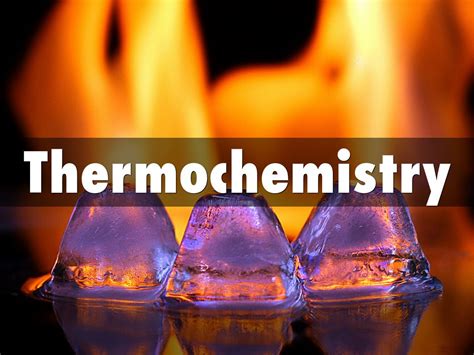 Thermochemistry Key Concepts By Avasquez704170