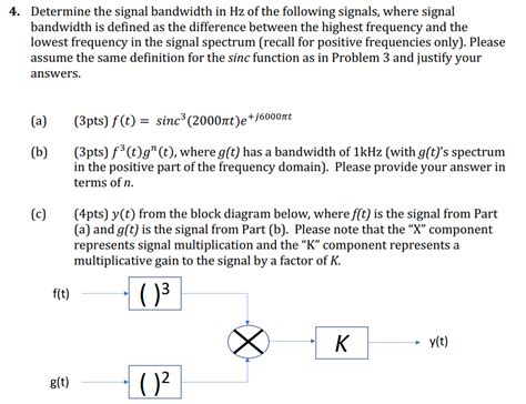 Solved Determine The Signal Bandwidth In Hz Of The Following Chegg Com