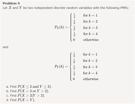 solved problem 4 let x and y be two independent discrete