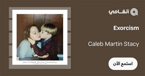 Caleb Martin Stacy Exorcism Play On Anghami