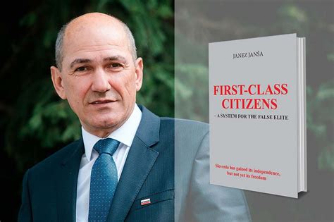 Mr Janez Janša First Class Citizens Part 1 A System For The False