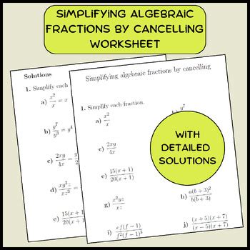Simplifying Algebraic Fractions By Cancelling By Math W TpT