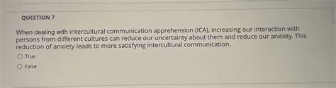 solved question 7when dealing with intercultural