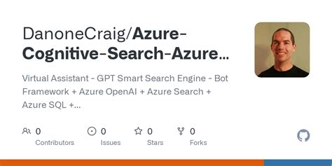 GitHub DanoneCraig Azure Cognitive Search Azure OpenAI Accelerator Virtual Assistant GPT