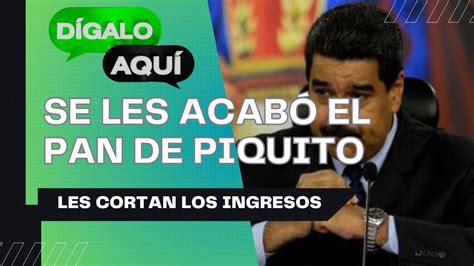 el rÉgimen recibe otro golpe al bolsillo dígaloaquí evtv 4 17