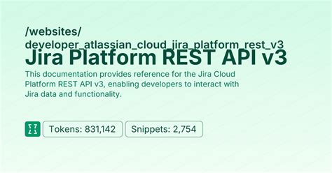 Jira Platform Rest Api V3 Websites Developer Atlassian Cloud Jira Platform Rest V3 Context7