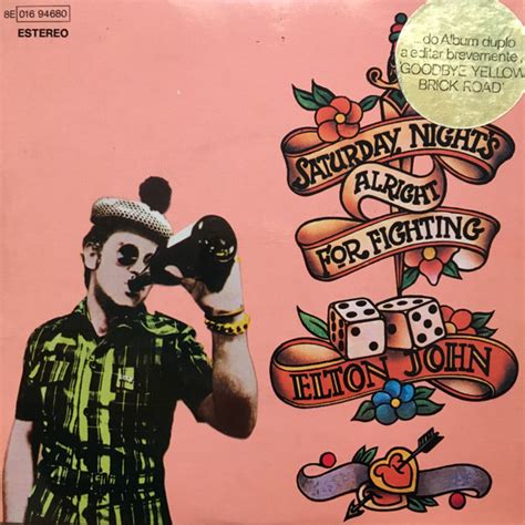 Elton John Saturday Nights Alright For Fighting Vinyl 7 Single