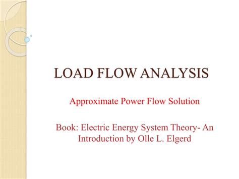 21 Approxloadflow 1ppt