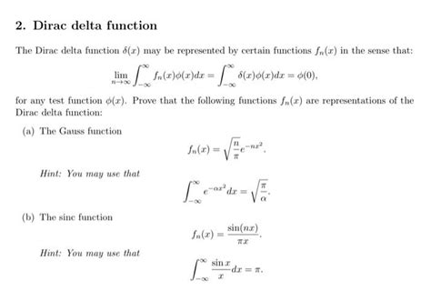 Solved 2 Dirac Delta Function The Dirac Delta Function δx