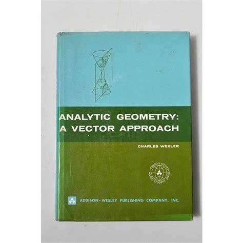 Analytic Geometry A Vector Approach