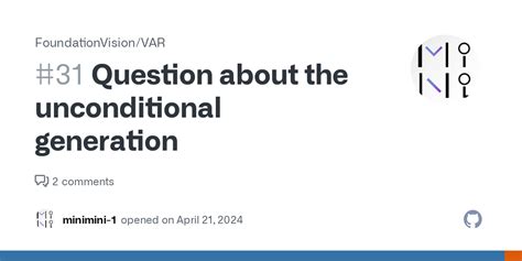 question about the unconditional generation · issue 31